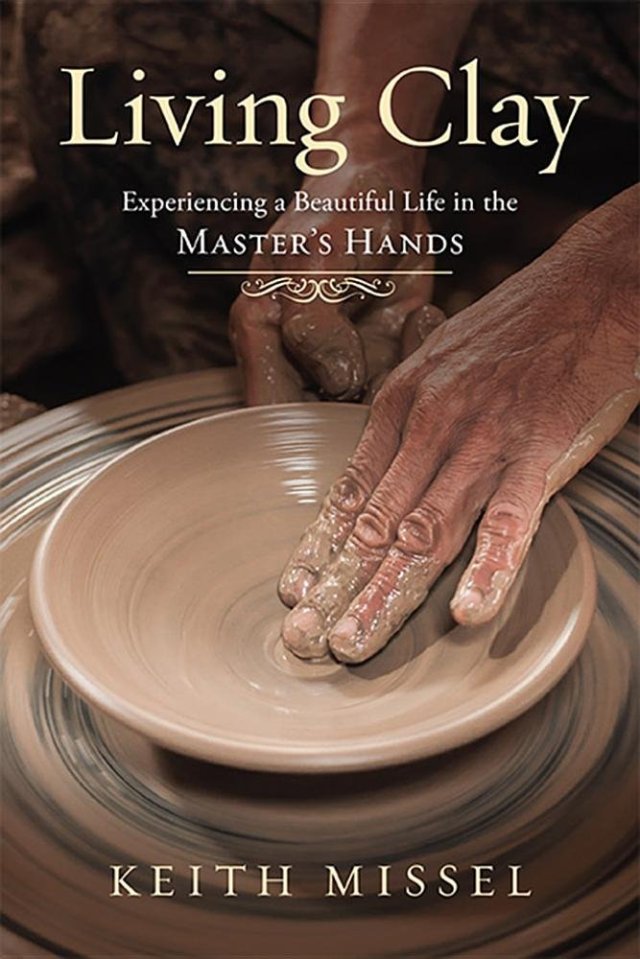 Review of “Living Clay: Experiencing a Beautiful Life in the Master’s ...